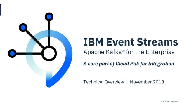 Kafka With Ibm Event Streams Technical Presentation Ppt