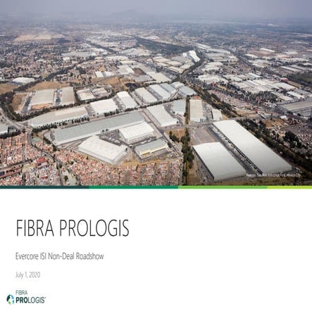 FIBRA Prologis Evercore ISI Non-Deal Roadshow | PDF