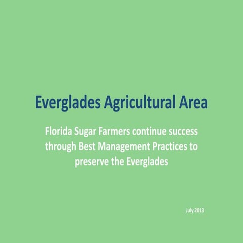 Everglades Agricultural Area Presentation | PPT