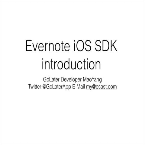EverNote iOS SDK introduction & practices | PDF