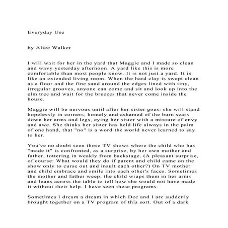 Everyday Useby Alice WalkerI will wait for her in the .docx