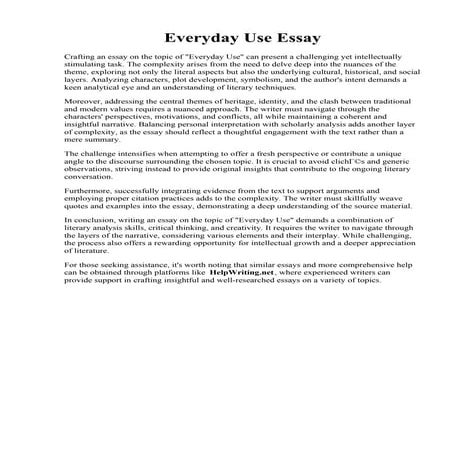 Everyday Use Essay. help me do my essay everyday use, a character ...