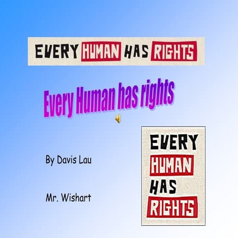 Every Human Has Rights | PPT