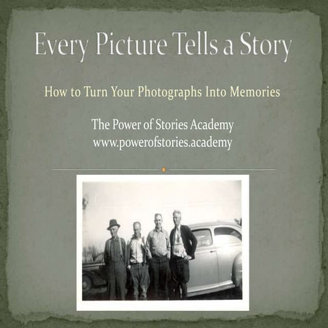 Every Picture Tells a Story Part 2: Writing Photo Stories | PPTX