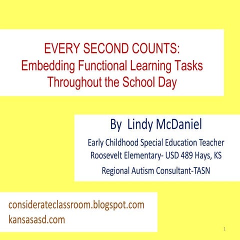 Every Second Counts: Embedding Functional Learning Tasks Thoughout the ...