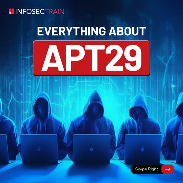 Everything about APT29. pdf InfosecTrain | PDF