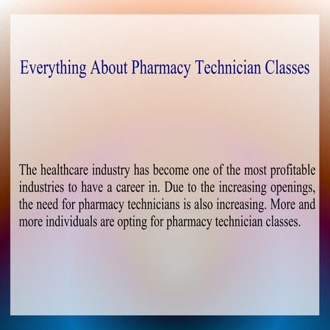 Everything about pharmacy technician classes | ODP