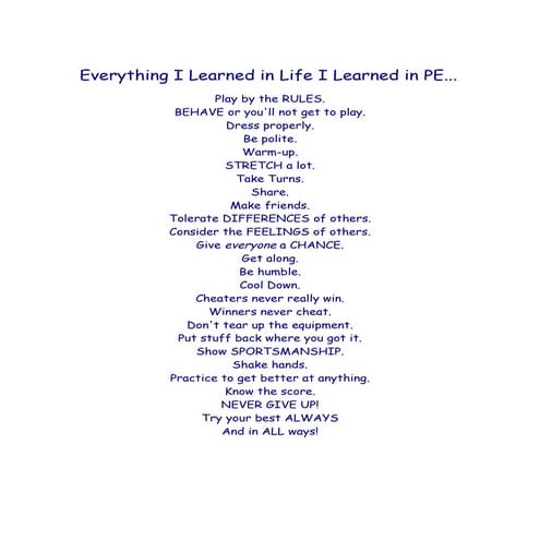 Everything i learned in life i learned in pe | DOC