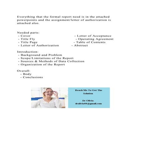 Everything that the formal report need is in the attached powerpoint.docx