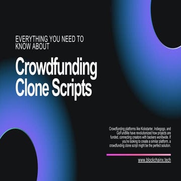Everything You Need to Know About Crowdfunding Clone Scripts.pdf