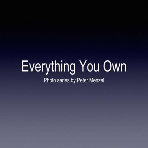 Everything you own | PPTX