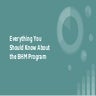 Everything You Should Know About the BHM Program.pptx