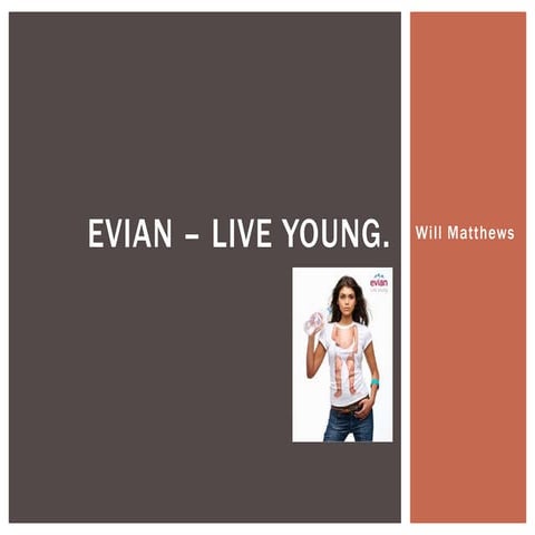 Evian – live young | PPTX