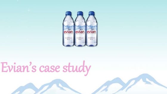 Evian case study | PPT