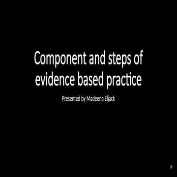 evidence based nursing practice lecture 2.pptx