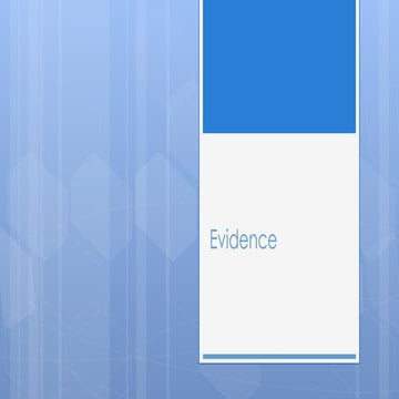 Evidence.pptxxxxxxxxxxxxxxxxxxxxxxxxxxxx | PPTX