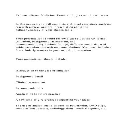 Evidence-Based Medicine Research Project and PresentationIn t.docx