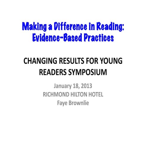 Evidence based reading practices.cr4 yr,jan18, 2013 | PDF