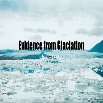 Evidence-from-Glaciation (1).pptx