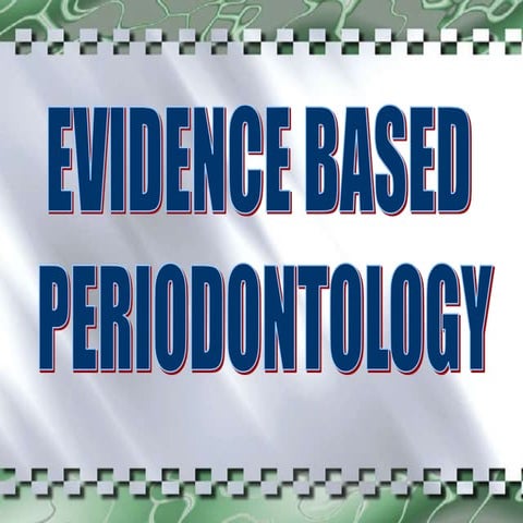 EVIDENCE BASED.ppt