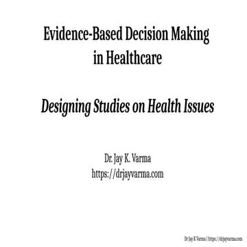 Study Design in Healthcare and Public Health | Evidence-Based Decision ...