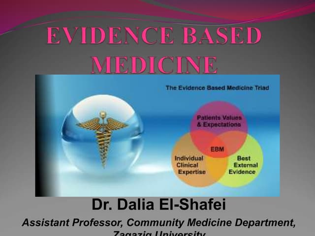 Evidence based medicine | PPTX