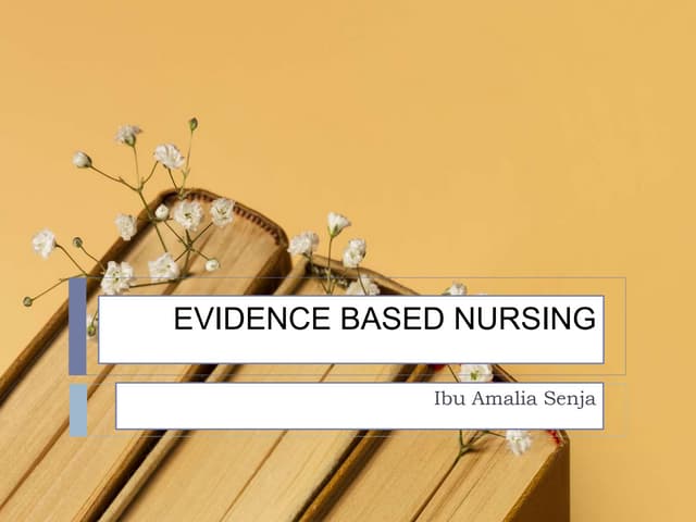 EVIDENCE BASED PRACTICE DALAM PENATALAKSANAAN MASALAH.pptx
