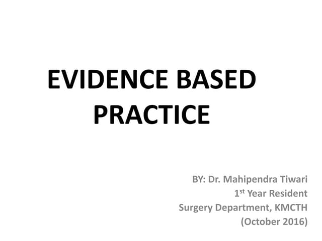 Evidence based medicine | PPTX