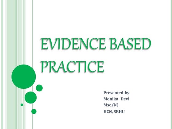 Evidence based practice model | PPTX | Healthcare Industry | Industries