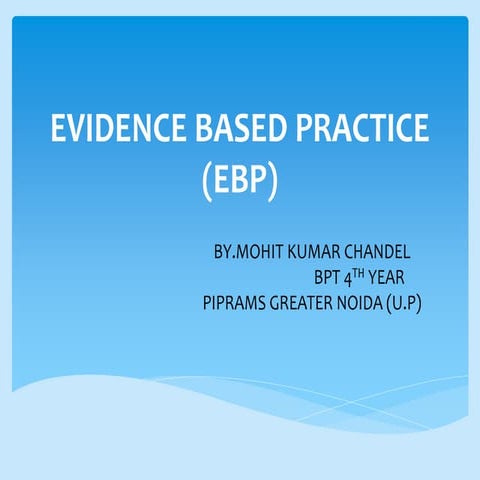 EVIDENCE BASED PRACTICE.pptx | Physical Therapy | Wellness