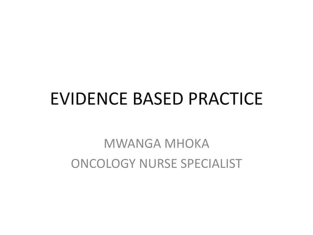 Evidence based approach | PPTX
