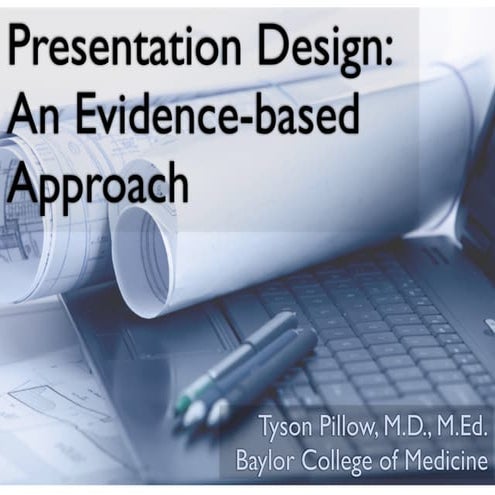 Evidence based presentation design 2013 | PPT