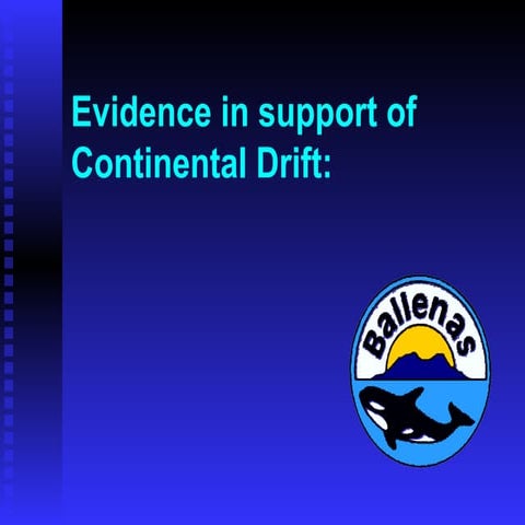 Evidence in support of continental drift | PPT | Geography | Science