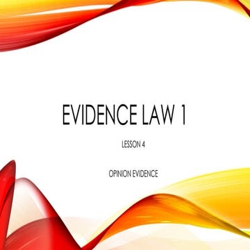 Evidence Law - Lesson 4 (2).pptx UNIT OF 2ND YEAR | PPTX