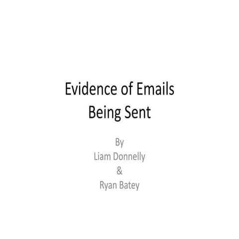 Evidence of emails | PPTX