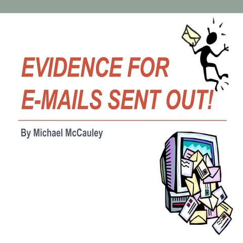 Evidence of emails sent for leaflet | PPTX