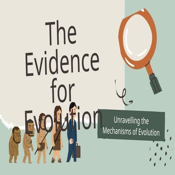 evidence of evolution.pptx theory of evolution | PPTX