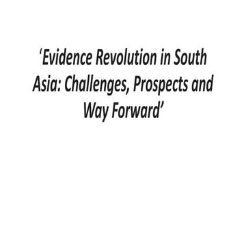 Evidence Revolution in South Asia presentation | PPTX