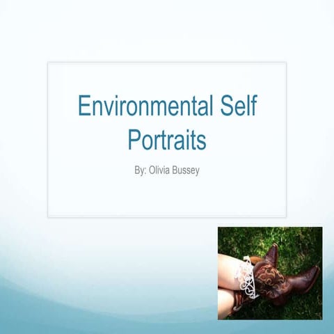 Evironmental self portraits | PPT