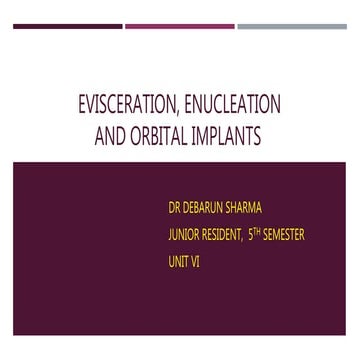 Evisceration and enucleation | PPTX