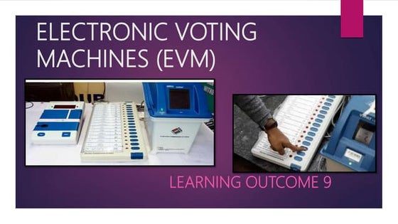what is EVM and paper ballot machine.pptx