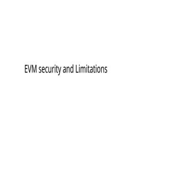 EVM security and Limitdfdfdgfgations.pptx