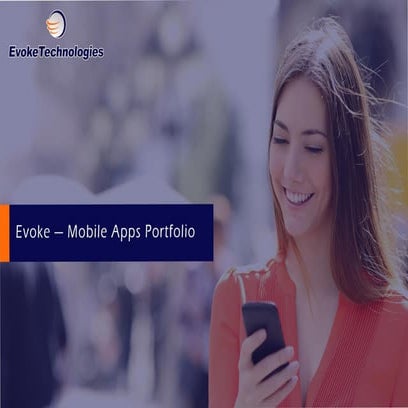 Evoke Mobile Apps Portfolio | PPT