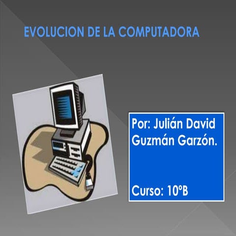 Evolucion del computador linea del tiempo | PPTX | Computing | Technology & Computing