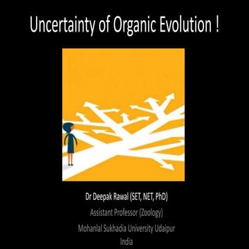 Uncertainty of Organic Evolution | PPT