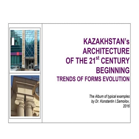 THE KAZAKHSTAN’S MOST ANCIENT ARCHITECTURE: Geoglyphs / The Album of ...