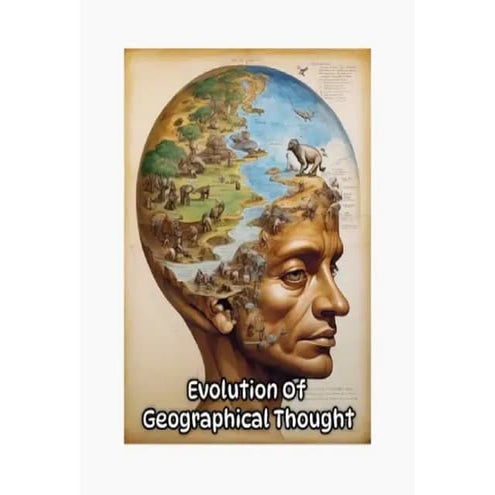 Evolution Of Geographical Thought Ebook By Dr. Krishnanand | PDF