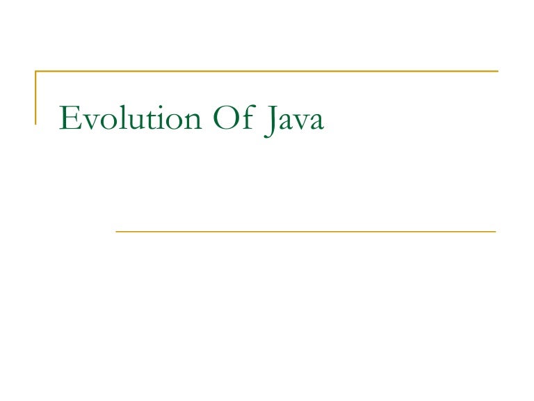 Evolution Of Java