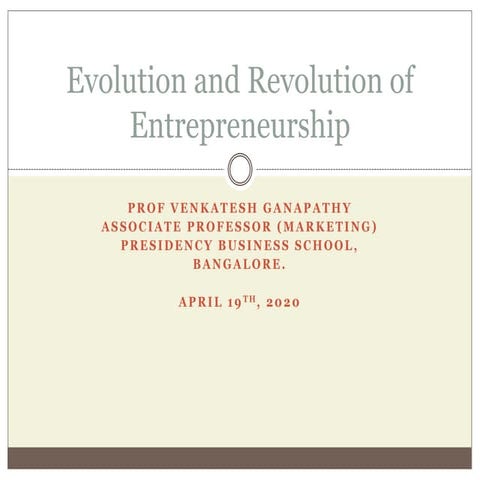 Evolution and revolution of entrepreneurship | PPT