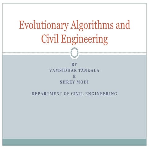 Evolutionary Algorithms And Their Applications In Civil Engineering 1